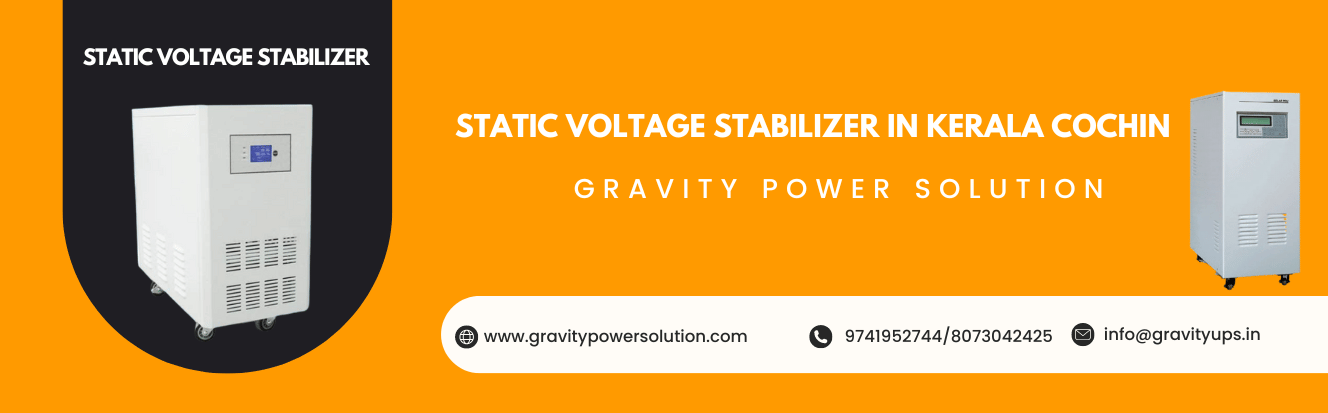 Static Voltage Stabilizer in Kerala Cochin- No 1 Reliable
